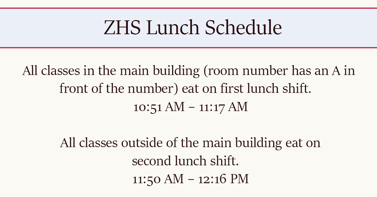 ZHS Lunch Schedule